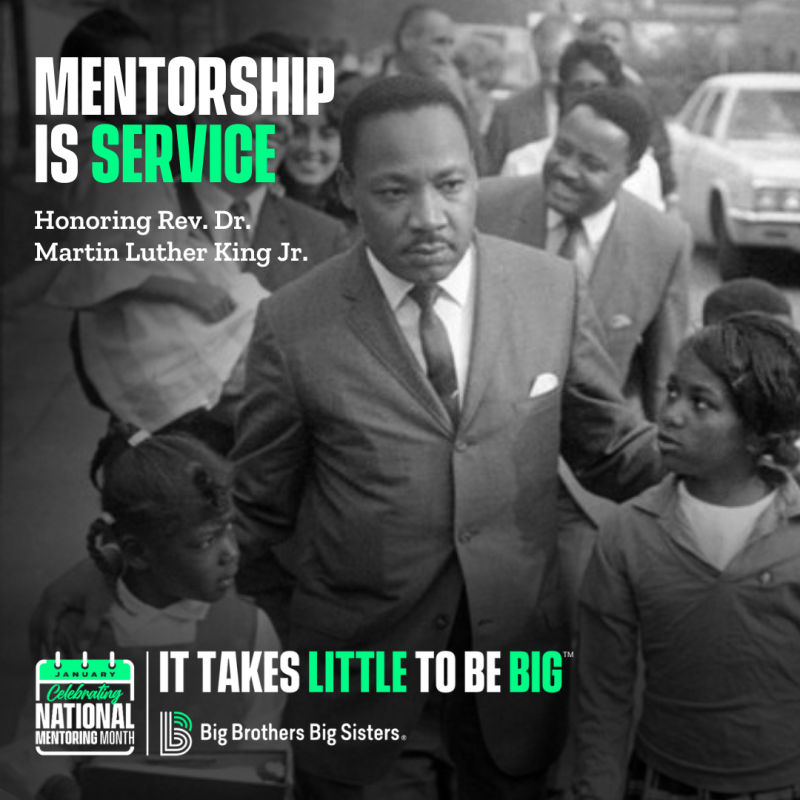 Honor MLK Day Through Mentorship | Big Brother Big Sisters